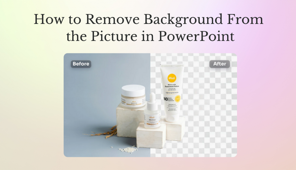 How to Remove Background From the Picture in PowerPoint - AI Ease
